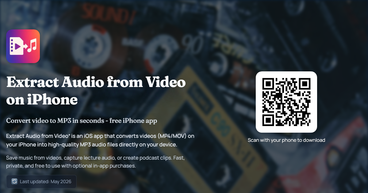 Extract Audio from Video on iPhone | Free MP3 App (2026)